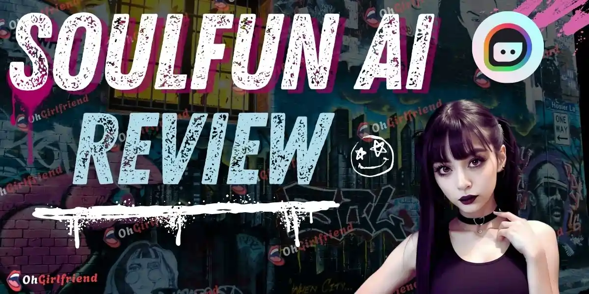 SoulFun AI Review: EXPOSED - The Good, Bad & Ugly (2026)